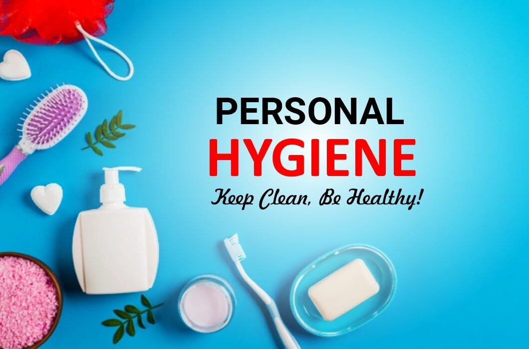 Personal Hygiene. Hygiene is a sequence of routines that… | by ...