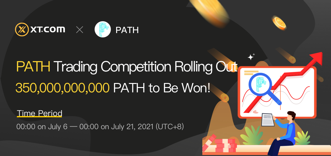 XT Will Hold PATH Trading Competition | by XT Exchange | Medium