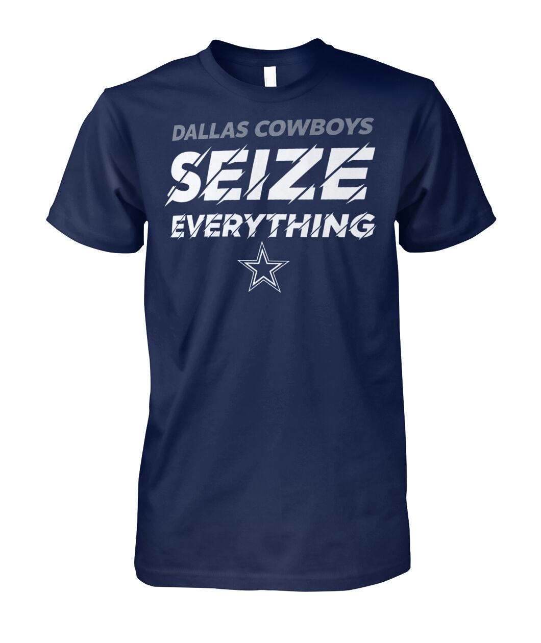 Dallas Cowboys Seize Everything Shirt | by Nnc | Jan, 2024 | Medium