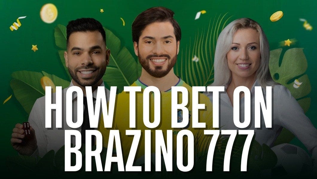 How to Bet on Brazino 777 - Ultimate Guide | Medium