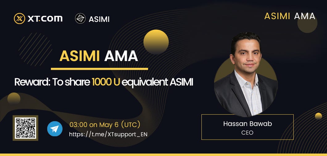 XT & ASIMI AMA REVIEW. Host: XT.COM | by XT.com | Medium
