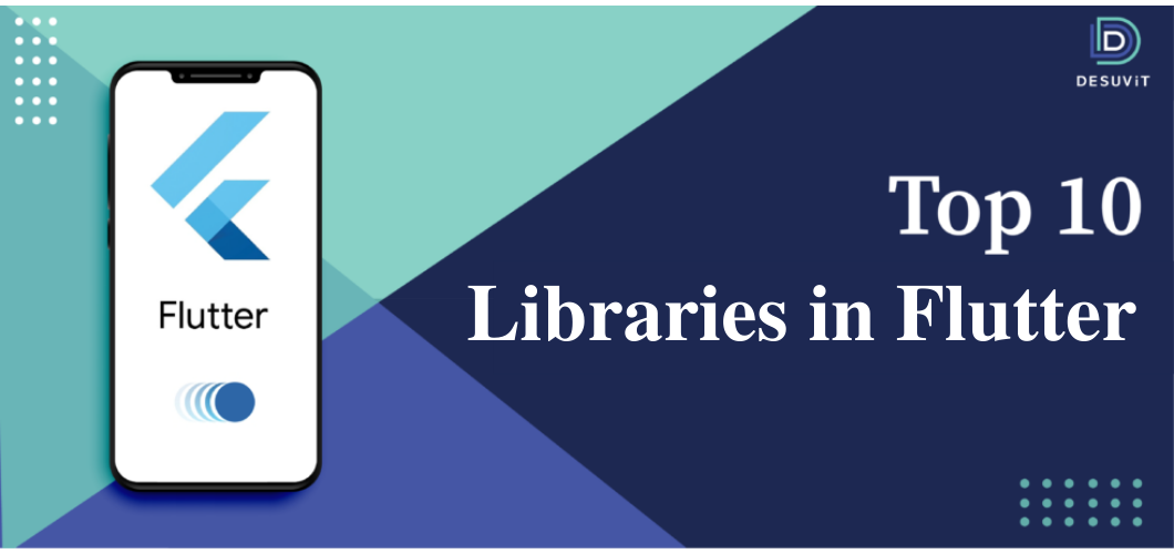 Top 10 Libraries In Flutter | CodeX