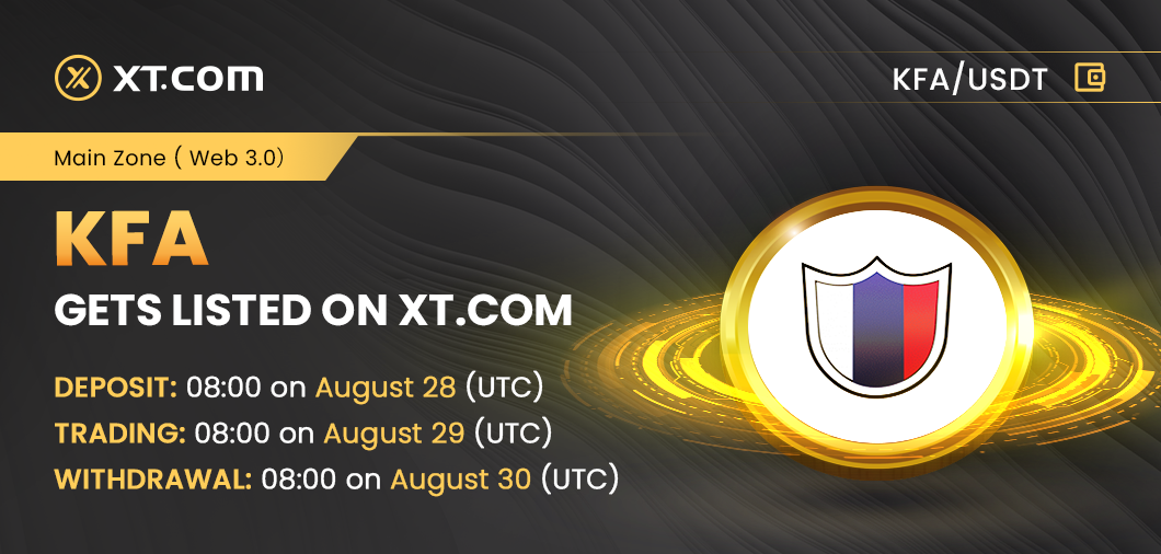 XT.COM Announcement on Launching KFA(KFA) | by XT Exchange | Medium