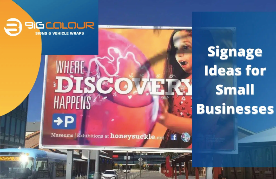 Small Business Signage Ideas - Big Colour Visual - Medium