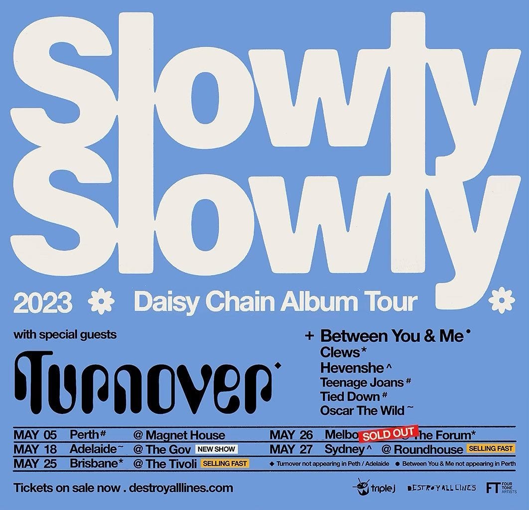 ️ Who’s On Tour: Slowly Slowly’s Daisy Chain Tour | by Gala Alemany ...