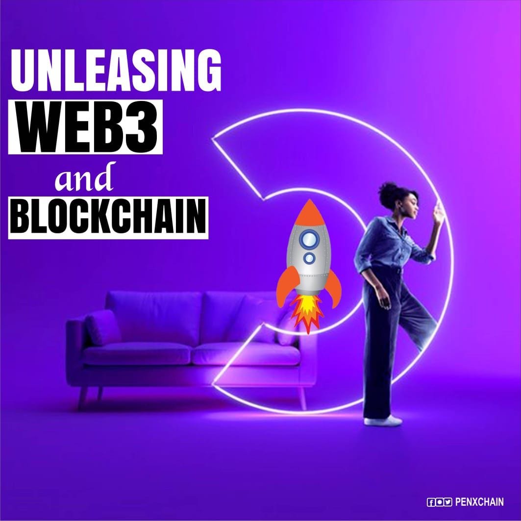 Unleashing Web3 And Blockchain Reshaping Online Transactions Penxchain Medium