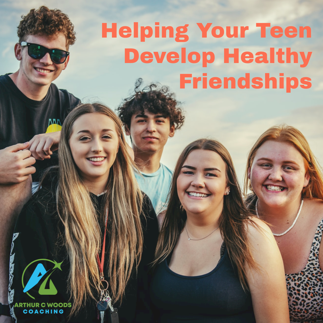 Helping Your Teen Develop Healthy Friendships | by Arthur C Woods | Medium