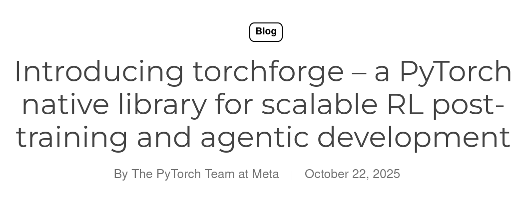 Agentic RL frameworks and environments: Torchforge, ACE, Verl, openenv | by evoailabs | Medium