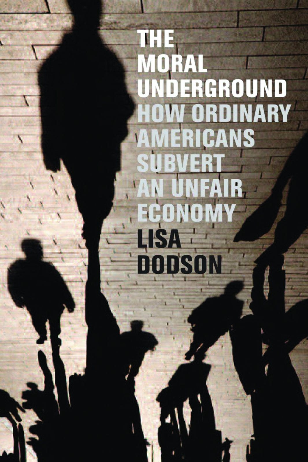 [READ] The Moral Underground: How Ordinary Americans Subvert an Unfair ...