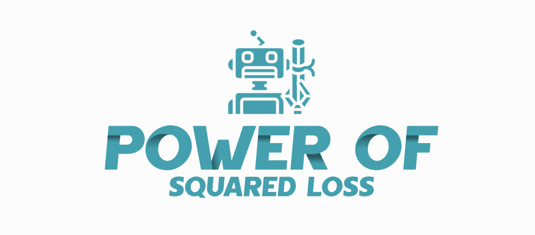 Making Sense of Squared Loss in Machine Learning: Exploring Advantages and Drawbacks, and Beyond ...