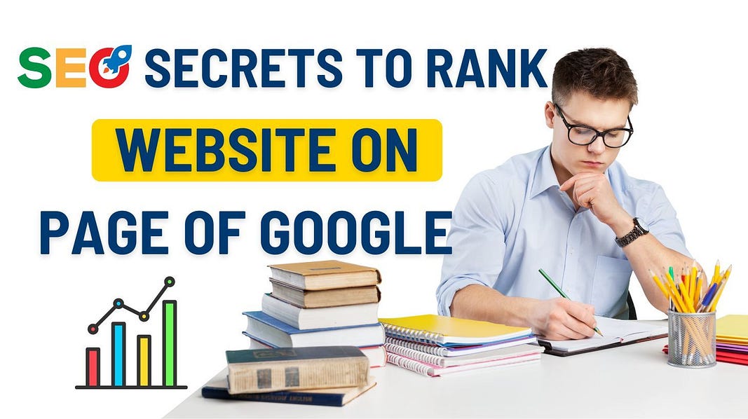 SEO Secrets to Rank Website on First Page of Google | techonline4u | by ...