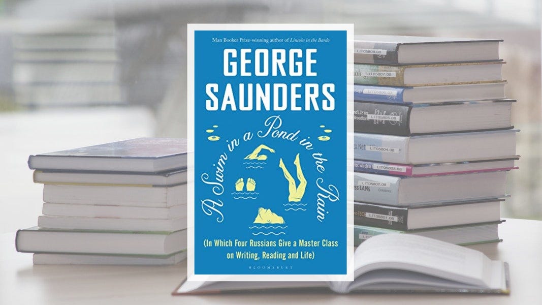Shit. What a story! George Saunders — A Swim in a Pond in the Rain ...