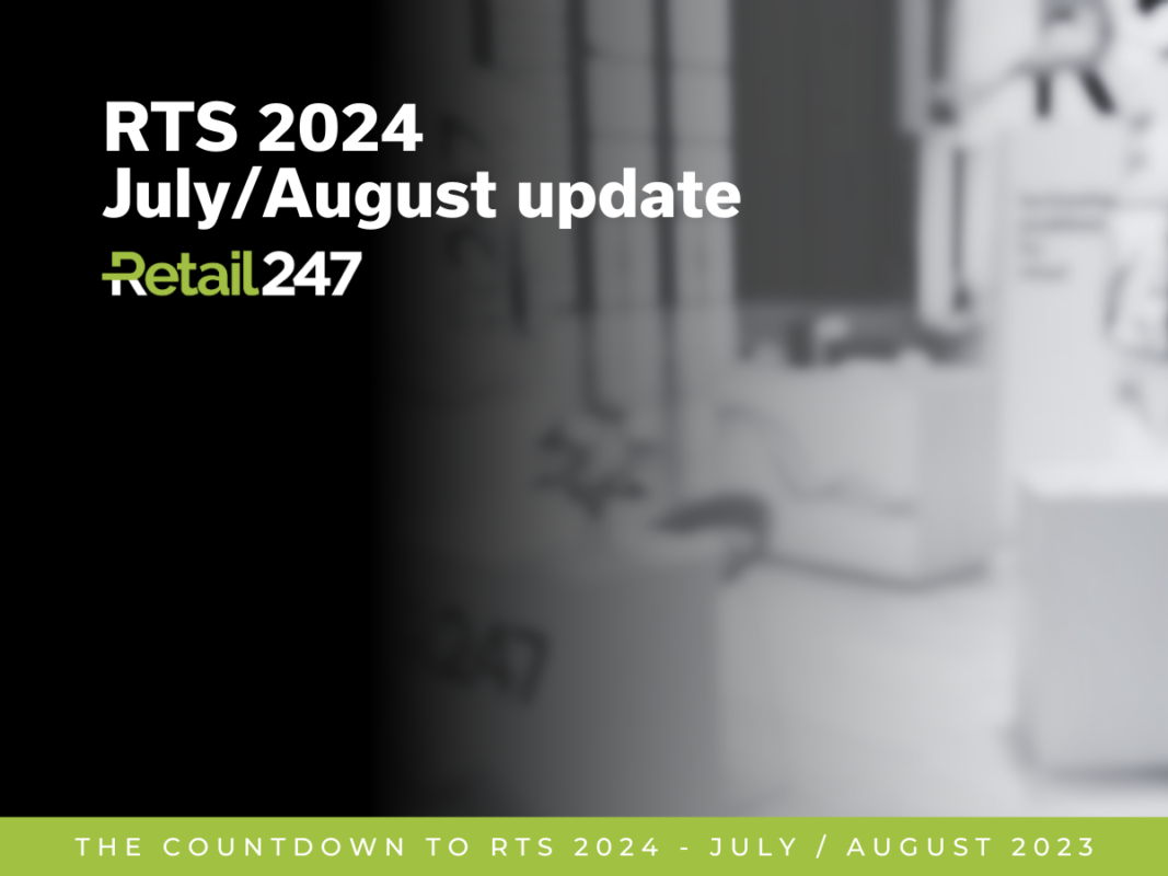 The Countdown to RTS — July/August 2023 | by Retail247 | Medium