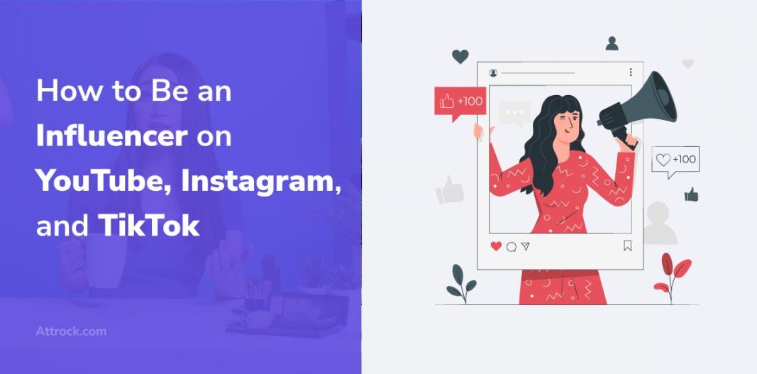 How to Be an Influencer on YouTube, Instagram, and TikTok | by Gaurav ...