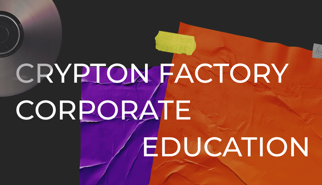 CRYPTON FACTORY CORPORATE EDUCATION | by Crypton Studio | Coinmonks ...