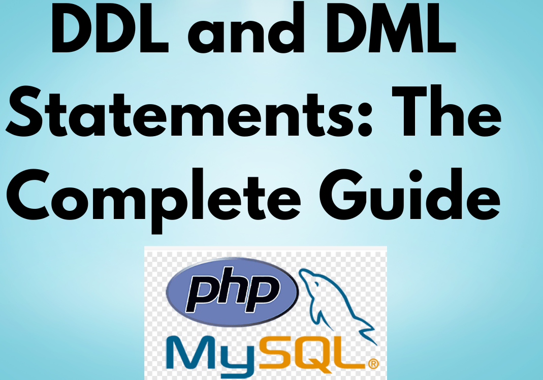 DDL and DML Statements: The Complete Guide - Gpjhiman - Medium