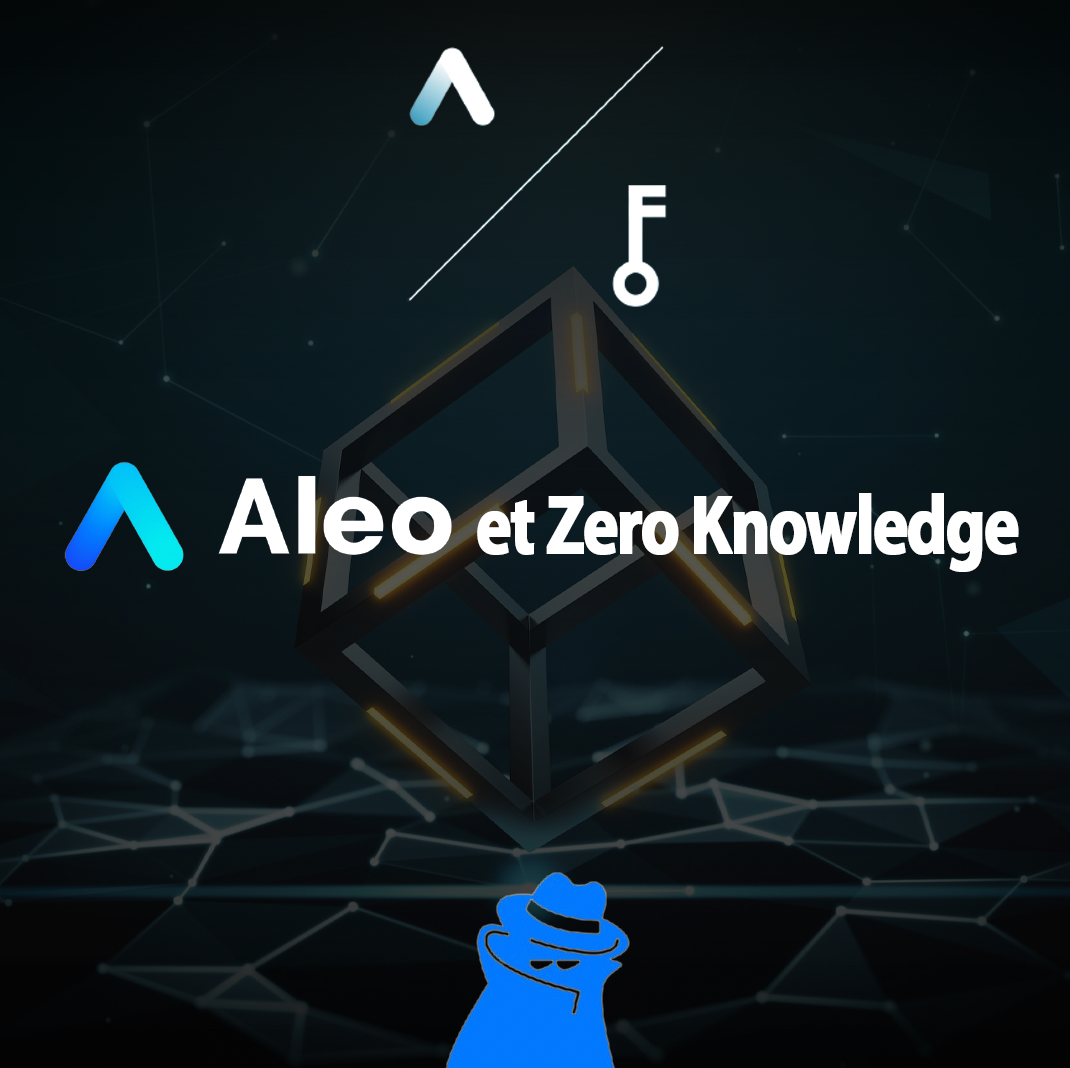 Aleo et Zero Knowledge. La connaissance zéro (ou… | by LaFlame | Medium
