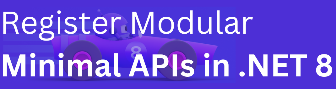 .NET 8 Minimal APIs in Modular Architecture | by Arax Zaeimi | Medium