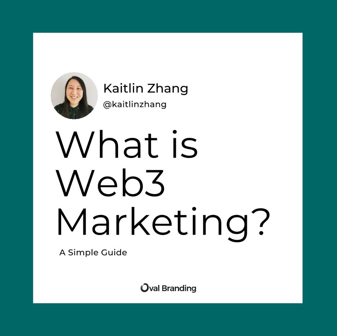 What is Web3 Marketing? A Simple Guide | by Kaitlin Zhang | Medium