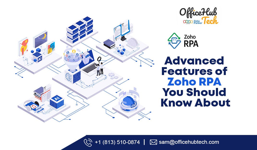Advanced Features of Zoho RPA You Should Know About | by Thomas lopez | May, 2024 | Medium