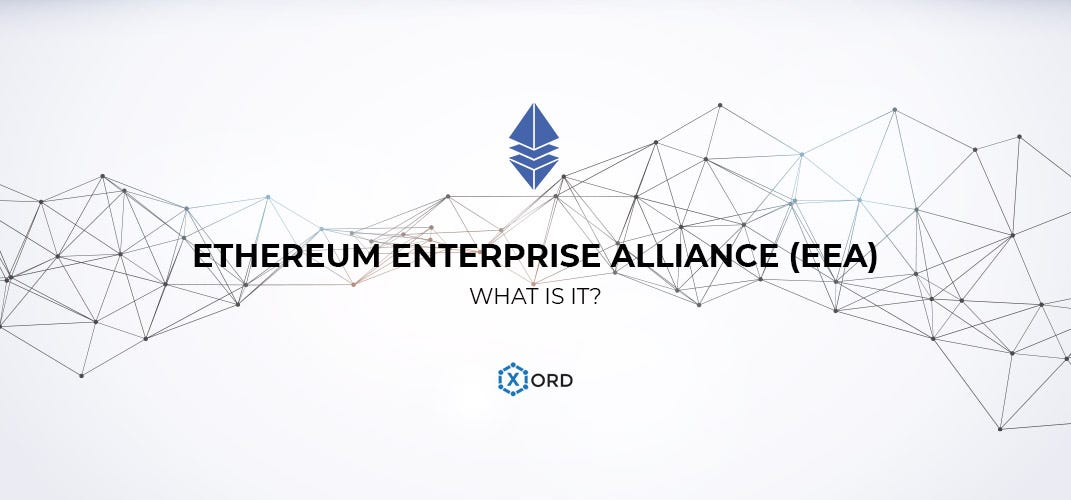 Ethereum Enterprise Alliance (EEA): What Is It? | by Okereke Innocent ...