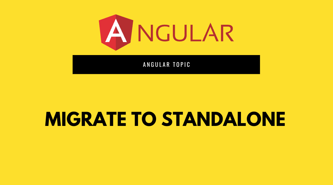 Migrating from Angular NgModules to Standalone Components — A Step-by-Step Guide | by Luthfi ...