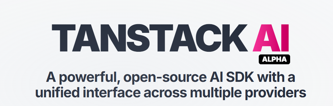 How TanStack AI gives developers their stack back | by Manpreet Singh | Everyday AI | Medium