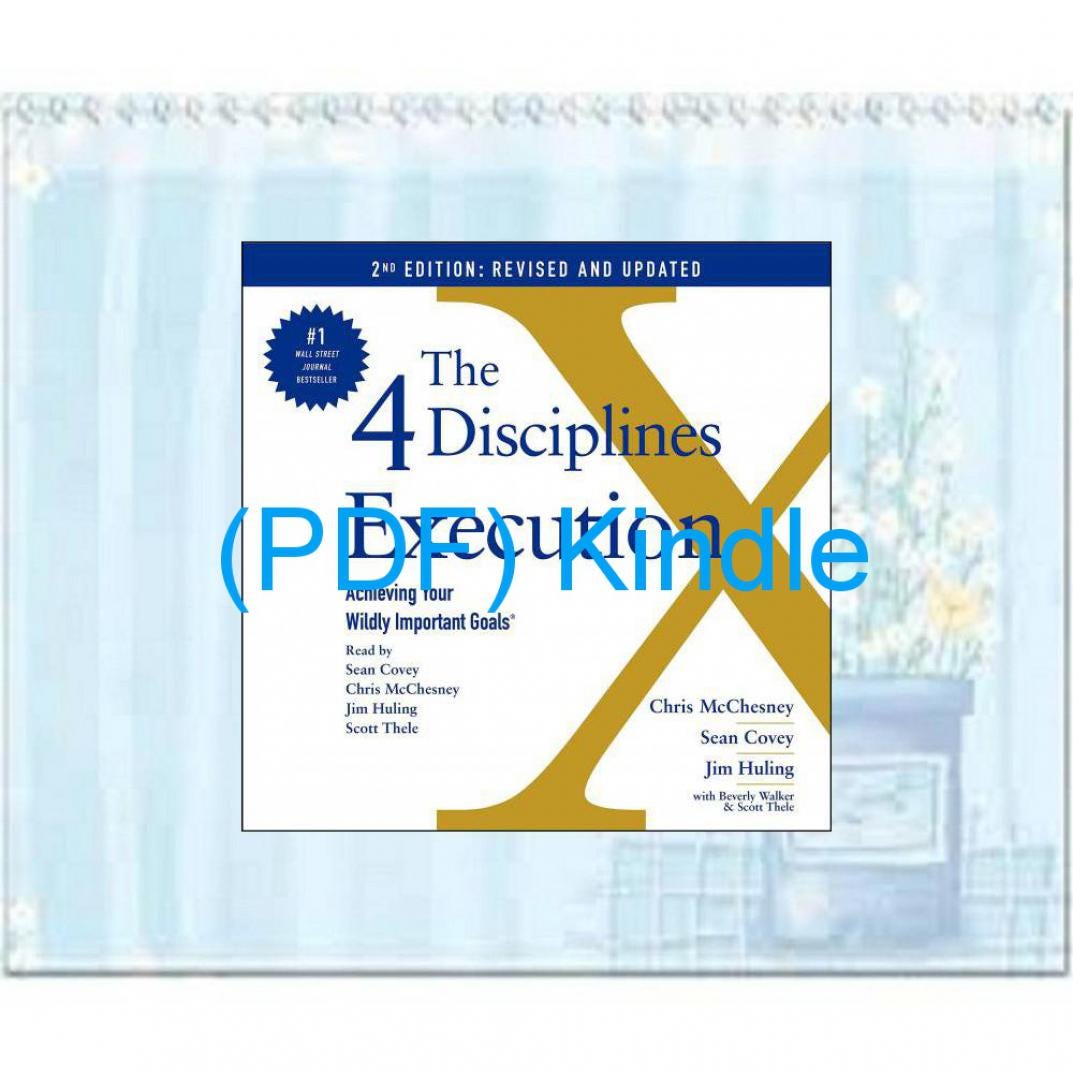 [download]_p.d.f The 4 Disciplines of Execution: Revised and Updated ...