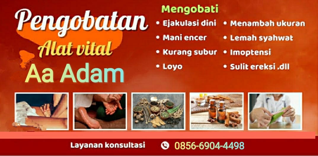 Pengobatan Terapi Alat Vital Balikpapan AA Adam WA 0856-6904-4498 | by ...