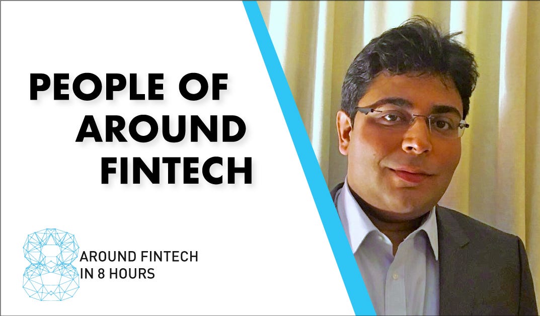 People around Fintech — Anubhav Sharma | by aleksandra.cfte | Centre for Finance, Technology and ...
