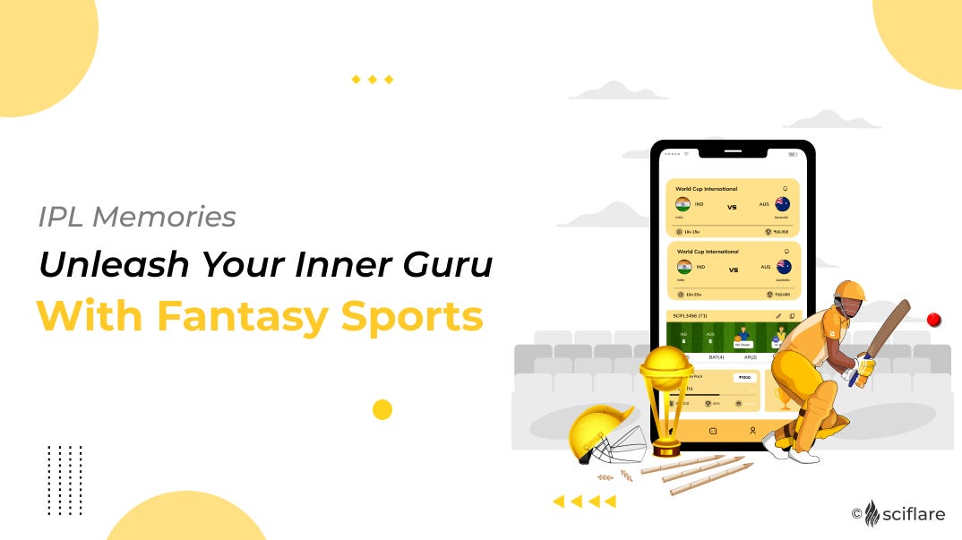 IPL Memories: Unleash Your Inner Guru with Fantasy Cricket | by ...