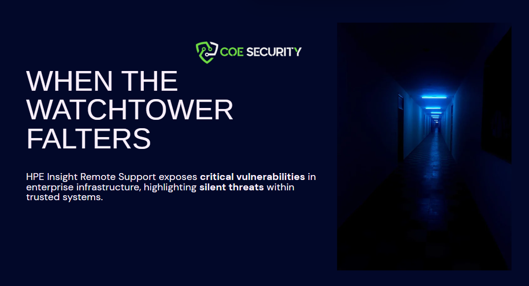Invisible Entrances: The Silent Threat Inside HPE Insight Remote Support | by Siva Gunasekaran ...
