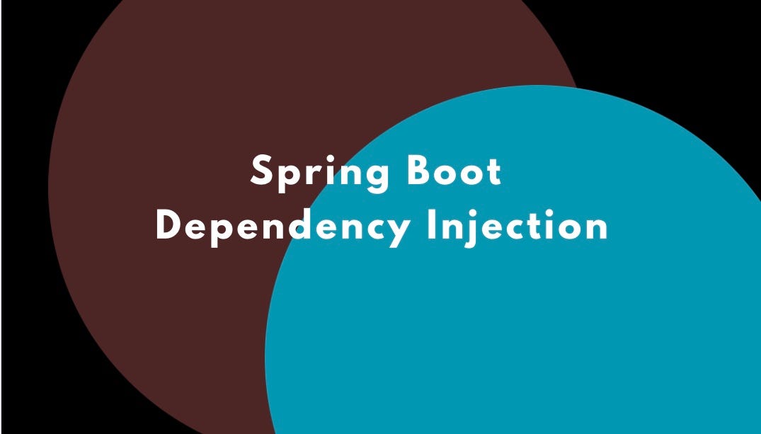 Spring Boot Dependency Injection. OK, So this is one of the most talked… | by Prerana Kulawade ...