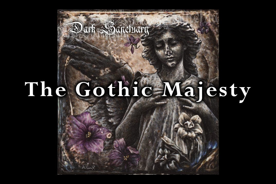 The Gothic Majesty of Dark Sanctuary | Medium
