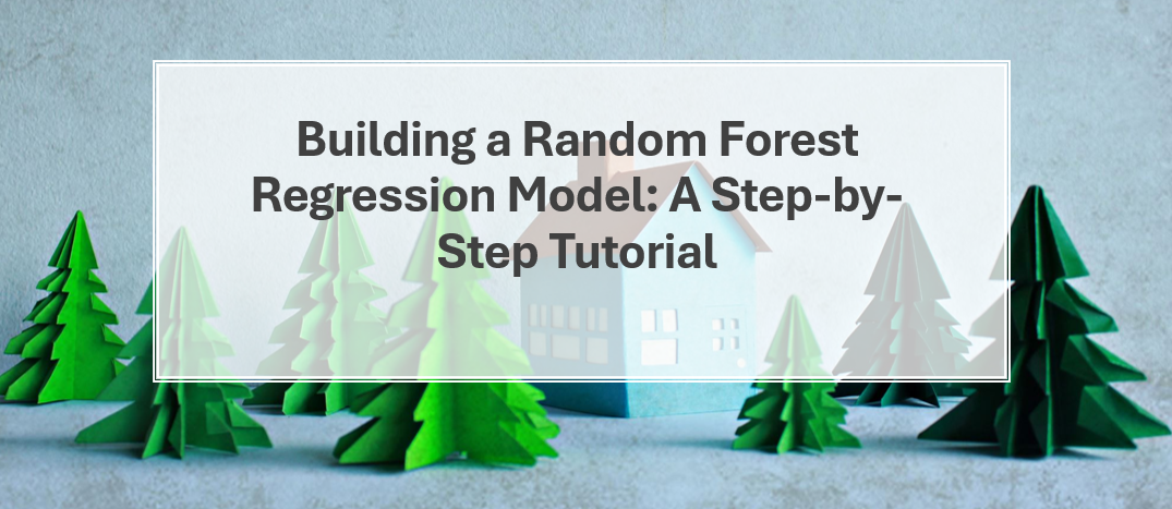 Building a Random Forest Regression Model: A Step-by-Step Tutorial | by Vikash Singh | Medium
