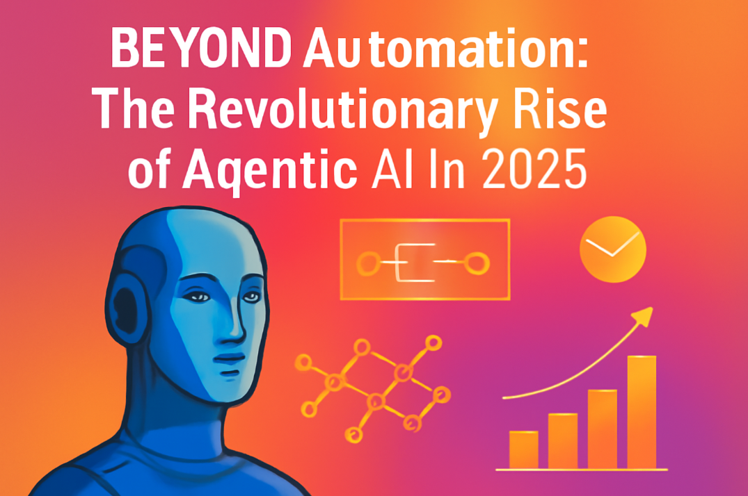 Beyond Automation: The Revolutionary Rise of Agentic AI in 2025 | by ...