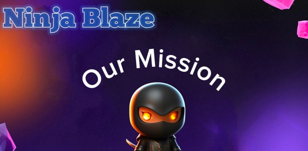 🥷The Ninja Blaze team has identified several development goals : | by ...