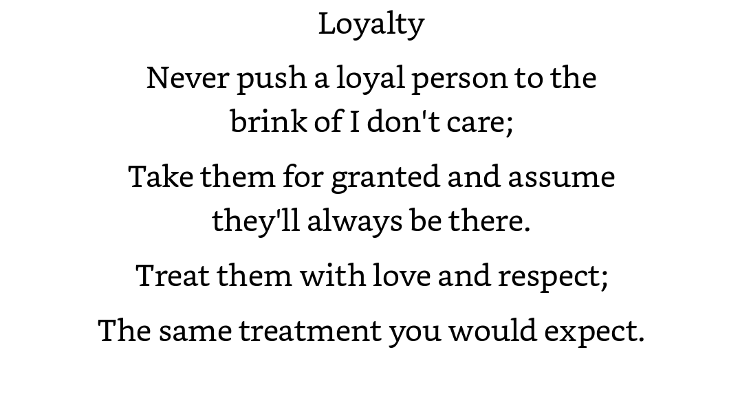 Loyalty. Loyalty means nothing in this… | by KourtneyNicoleWrites | Medium
