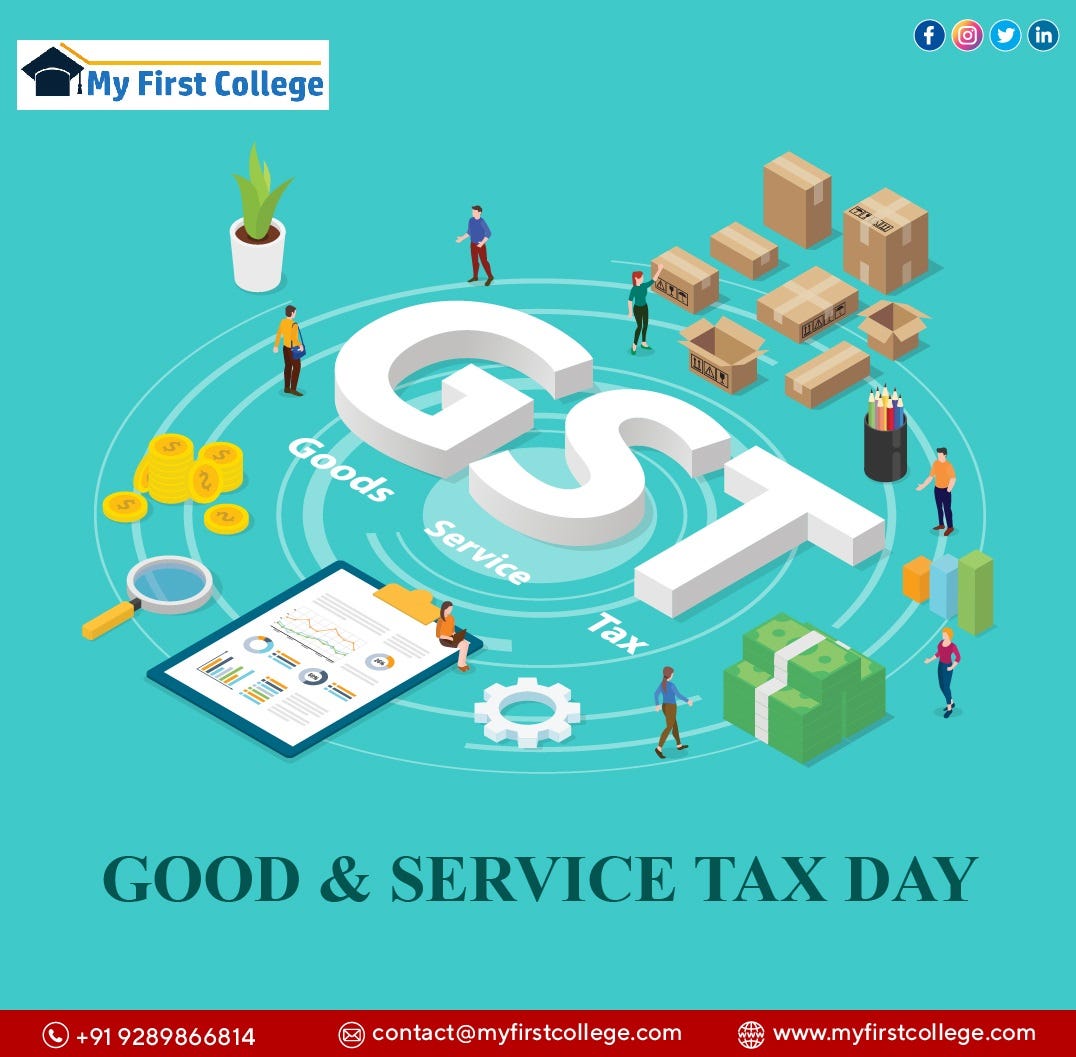 Happy GST Day! - Myfirst College - Medium