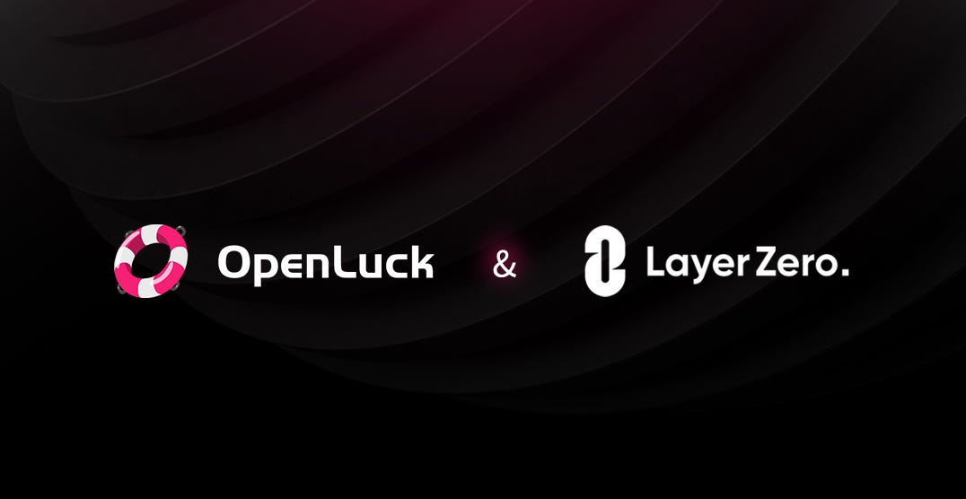 OpenLuck Integrates LayerZero Omnichain Interoperability Protocol to ...