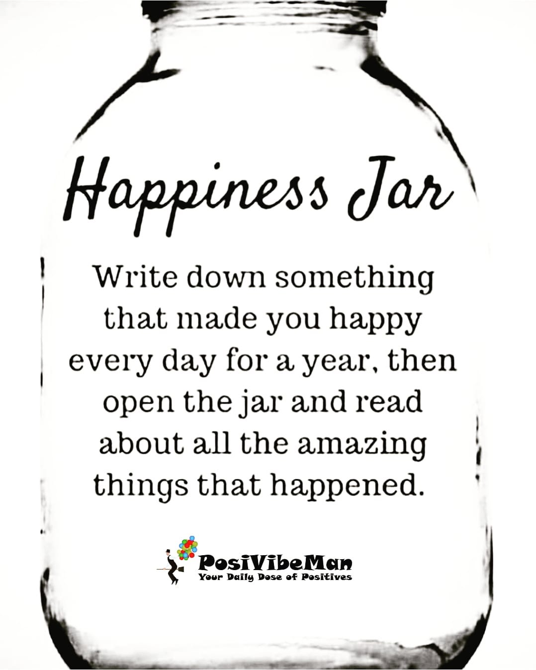 HOW TO MAKE A HAPPINESS JAR - POSIVIBEMAN - Medium