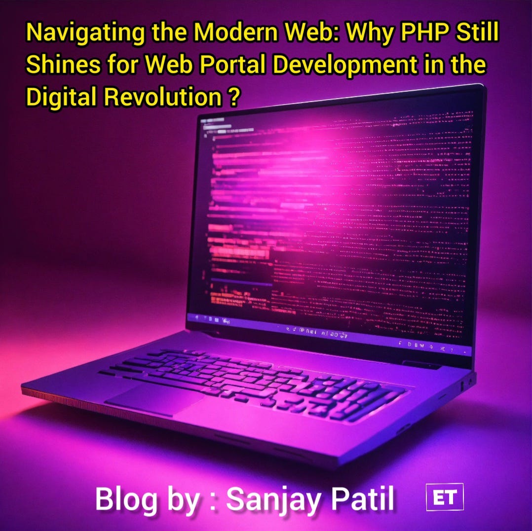 Navigating the Modern Web: Why PHP Still Shines for Web Portal ...