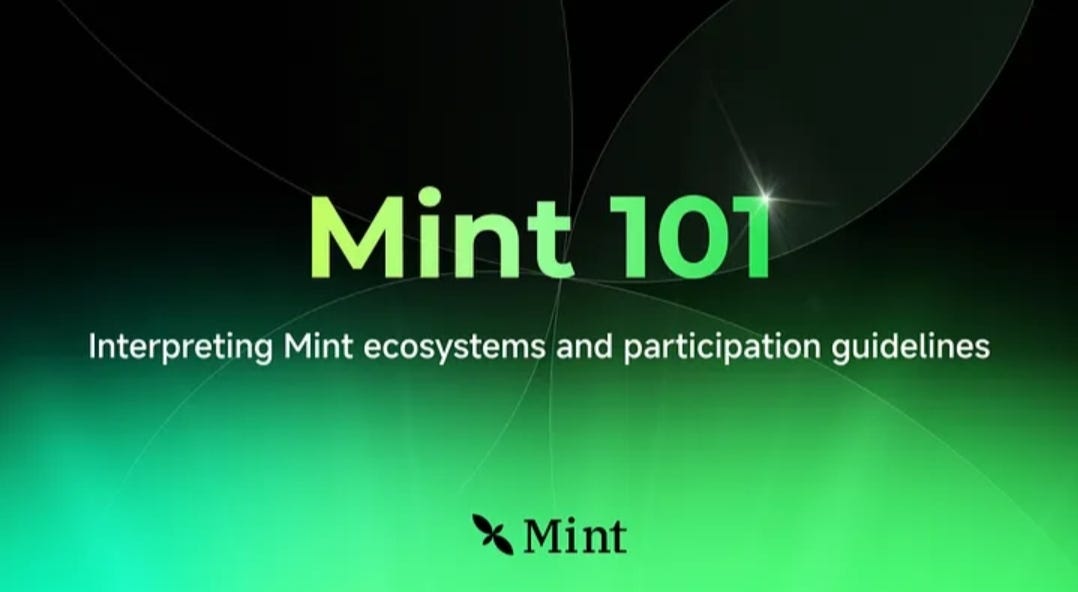 Mint 101: Interpreting Mint ecosystems and participation guidelines ...
