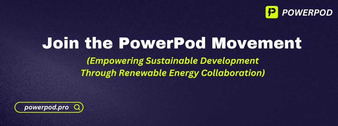 Join the PowerPod Movement: Empowering Sustainable Development Through ...