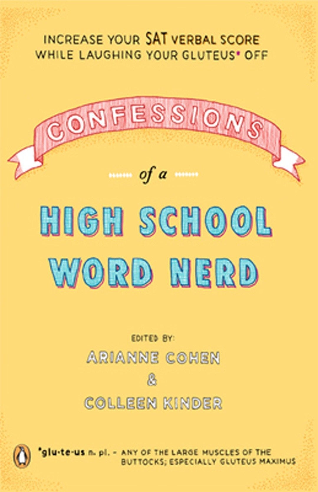 [READ]-Confessions of a High School Word Nerd: Laugh Your Gluteus* Off ...