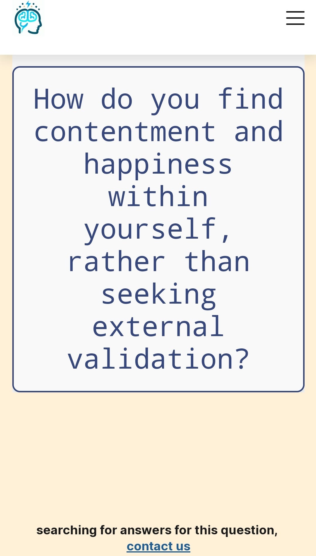 How do you find contentment and happiness within yourself, rather than ...
