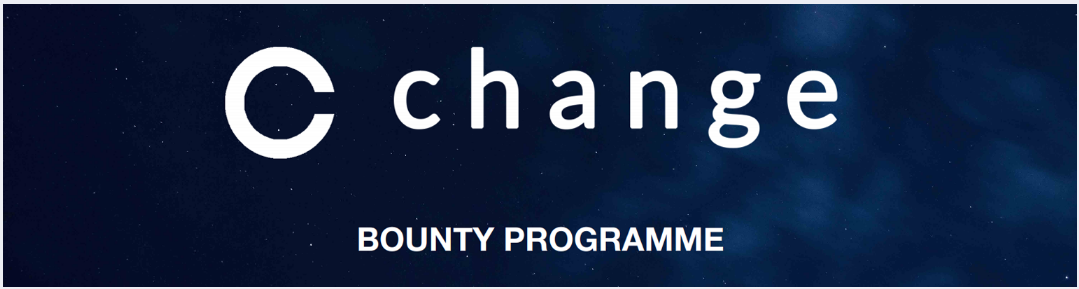 CHANGE BANK BOUNTY PROGRAM. As a way to reward our community, we… | by ...