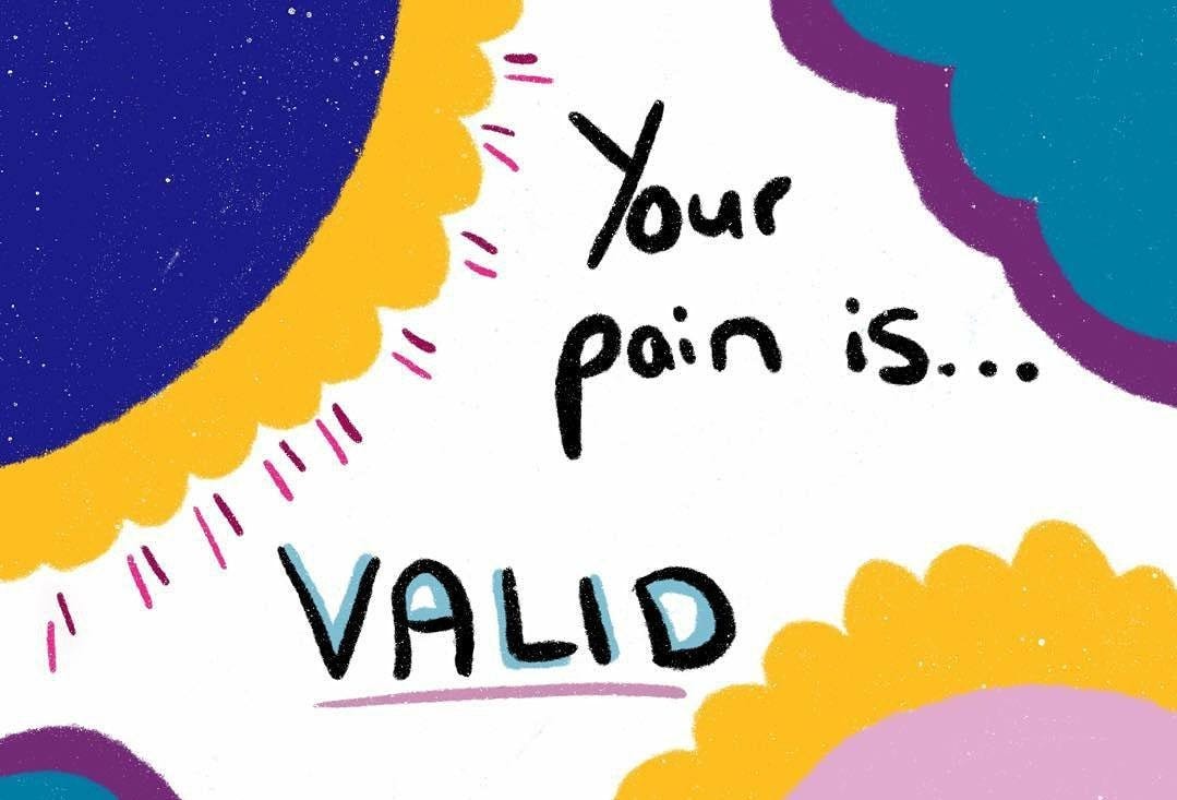 Why you should never invalidate or compare your feelings of pain with ...