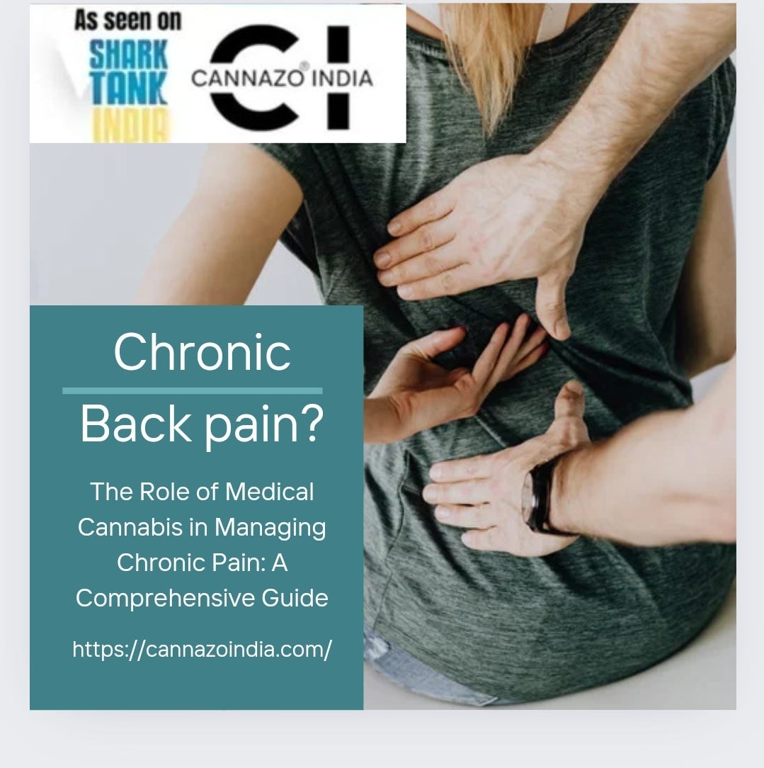 The Role of Medical Cannabis in Managing Chronic Pain: A Comprehensive ...