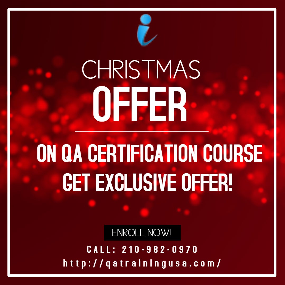Exclusive Offer on This Christmas for QA Training Course | by David ...